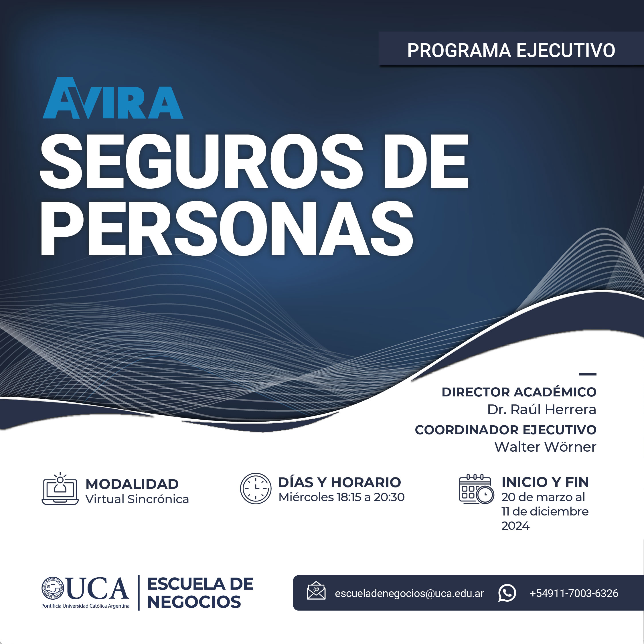 👉 Programa Ejecutivo Seguro de Personas 2024 AVIRA -UCA: Abierta la inscripción